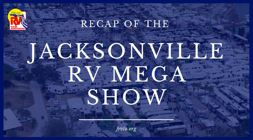2021 Jacksonville RV Mega Show Recap - Florida RV Trade ...