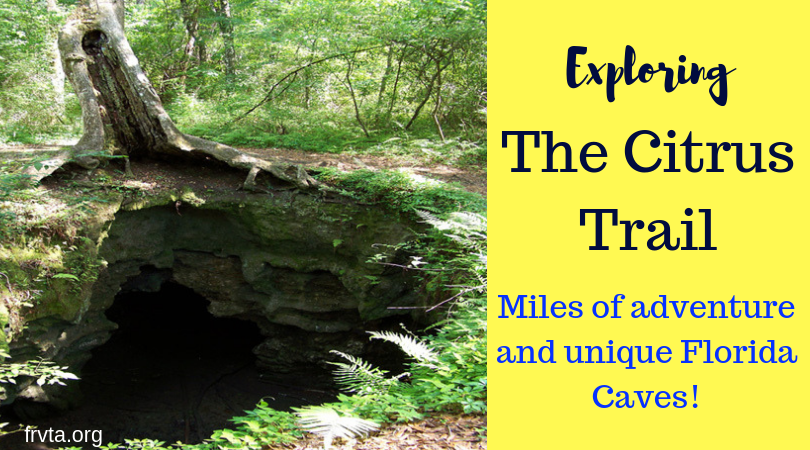 Visit the Citrus Trail for an Adventurous Hike - Florida RV Trade ...