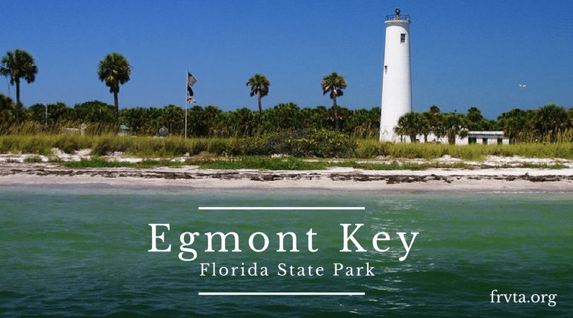 Florida State Park Egmont KeyFlorida RV Trade Association