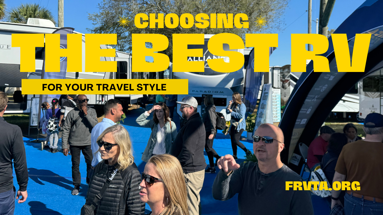 How to Choose the Best RV for Your Travel Style - Florida RV Trade ...