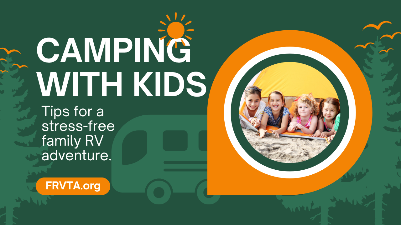Camping with Kids: Tips for a Fun and Stress-Free Family RV Adventure ...