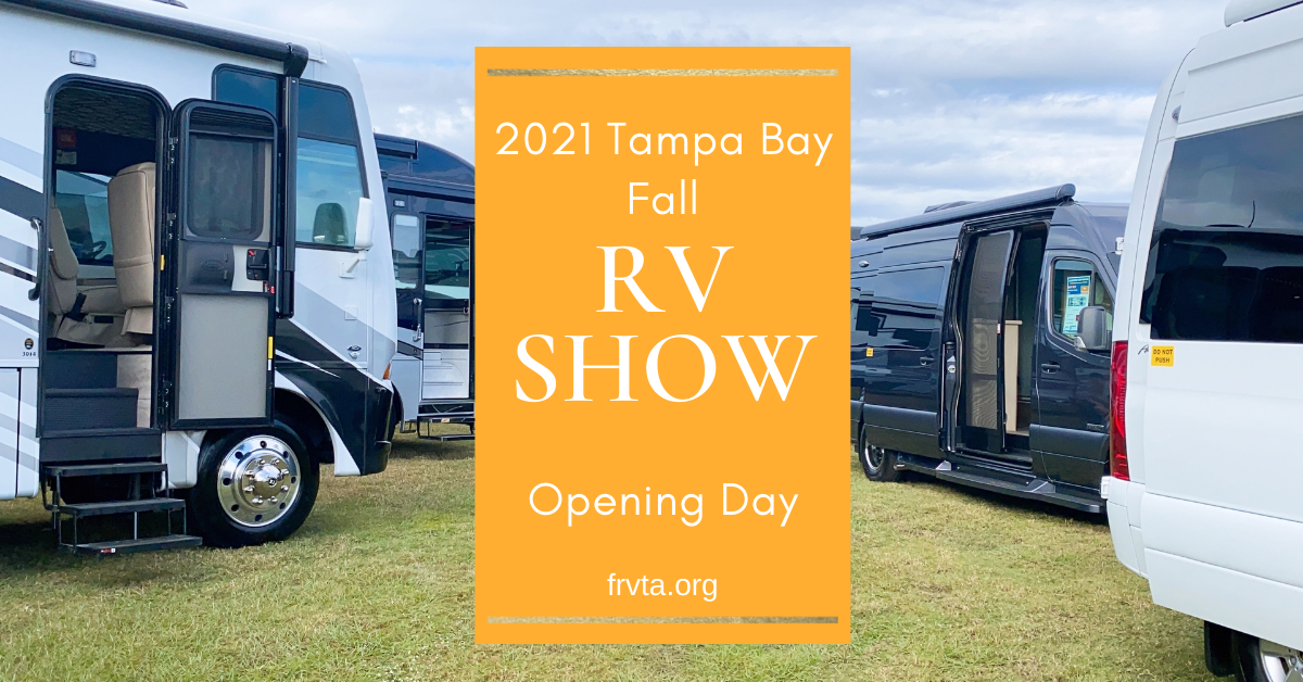 2021 Tampa Bay Fall RV Show Opening Day - Florida RV Trade ...